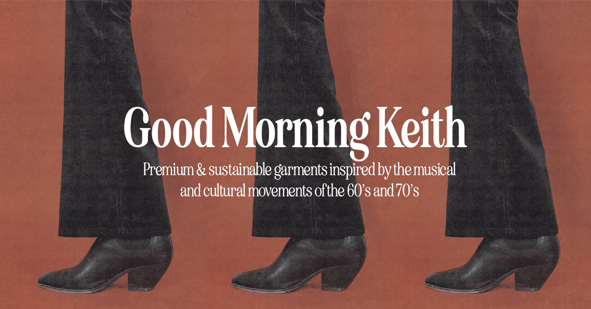 Good Morning Keith | Women's & Men's Clothing